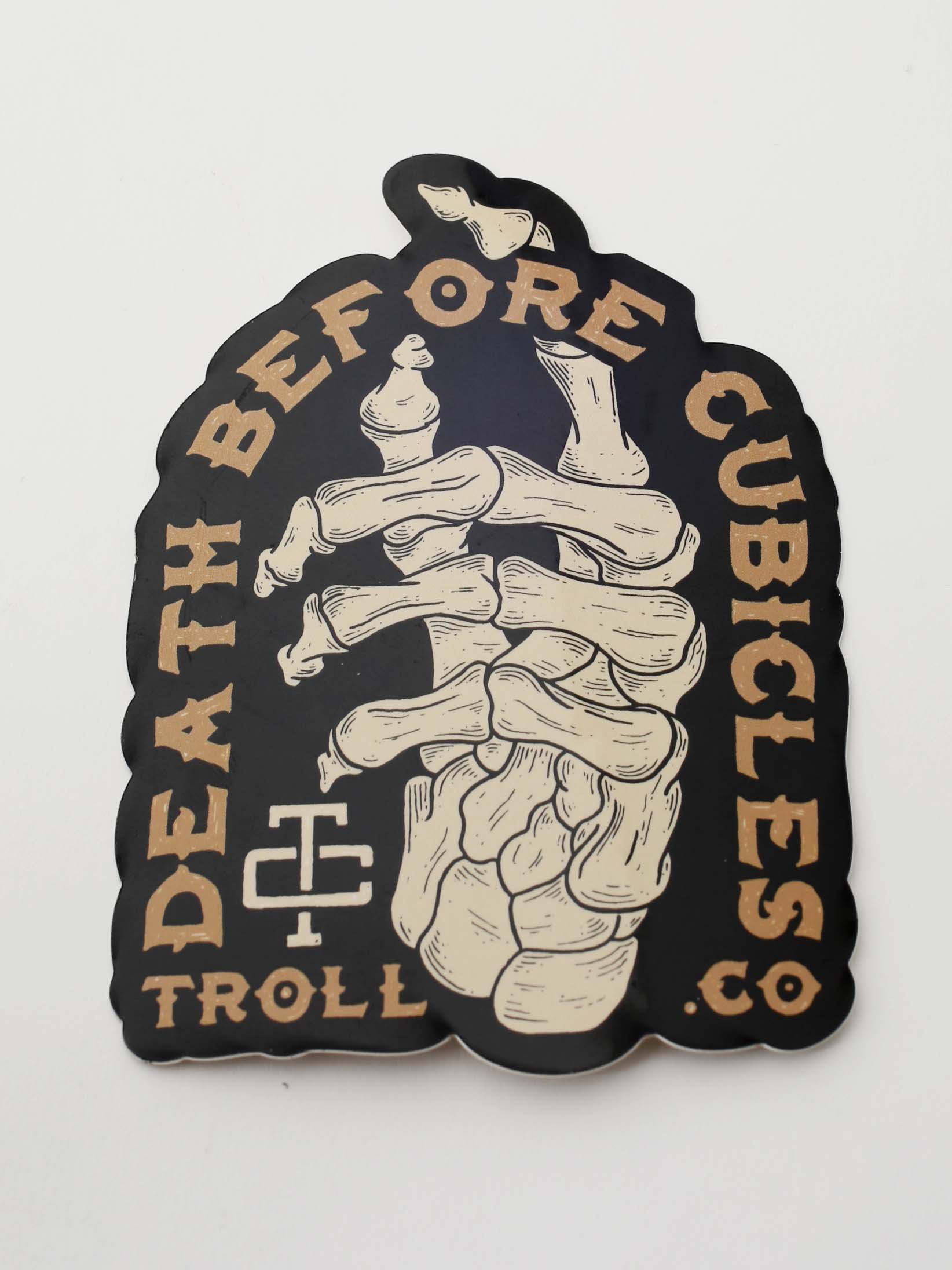 Death Before Cubicles Sticker Warehouse One
